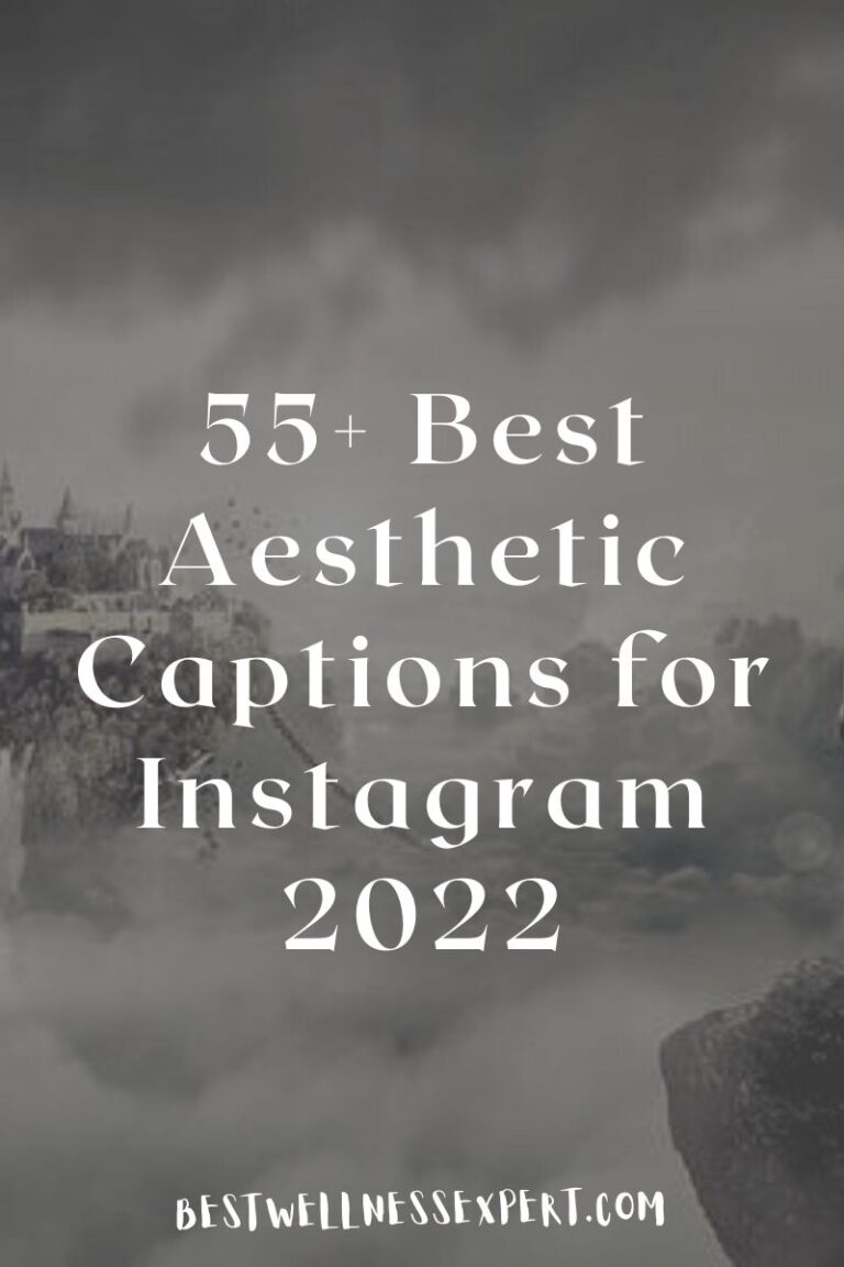 55+ Best Aesthetic Captions for Instagram